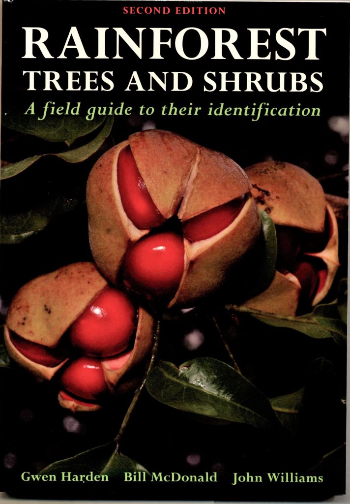 Rainforest Trees and Shrubs: A Field Guide to their Identification ...
