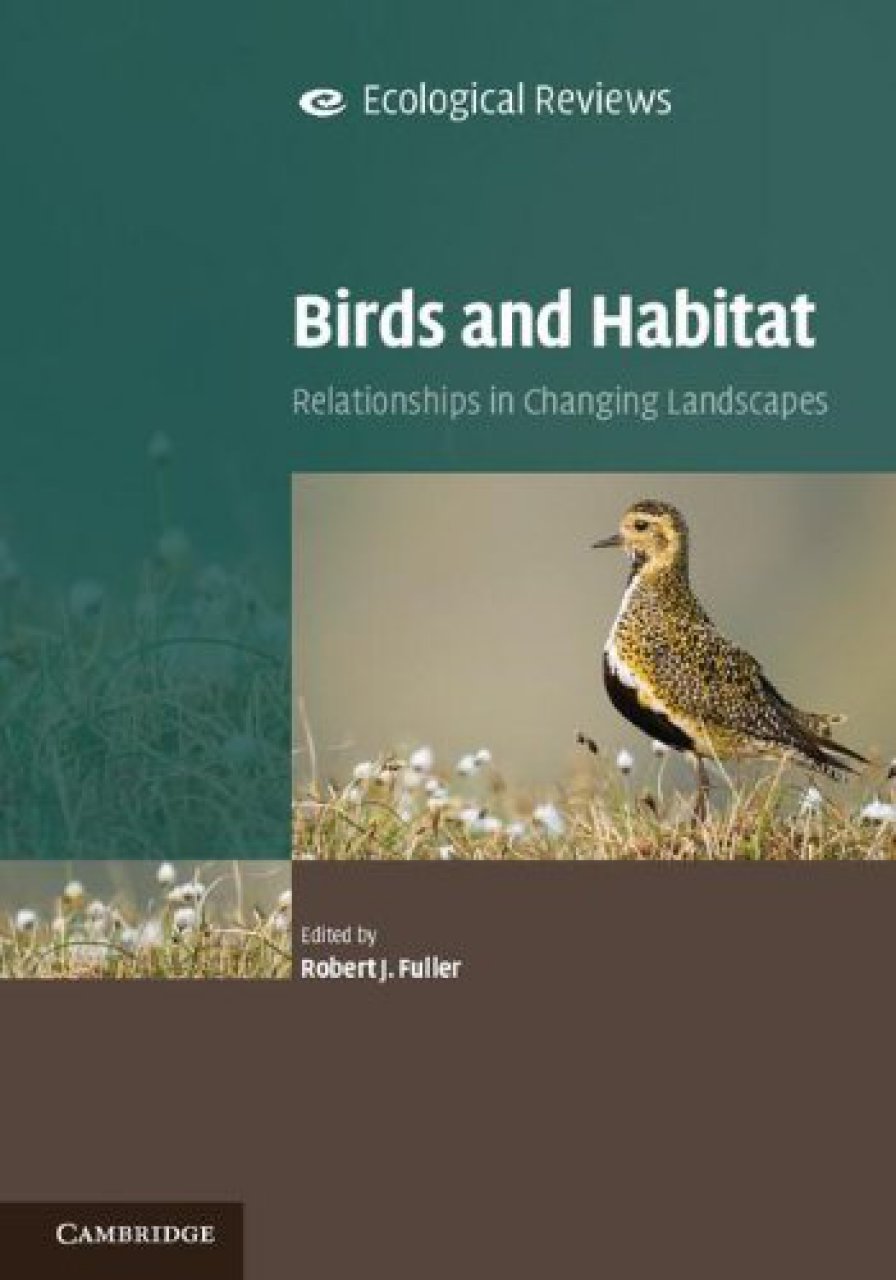 Birds and Habitat: Relationships in Changing Landscapes - Nokomis