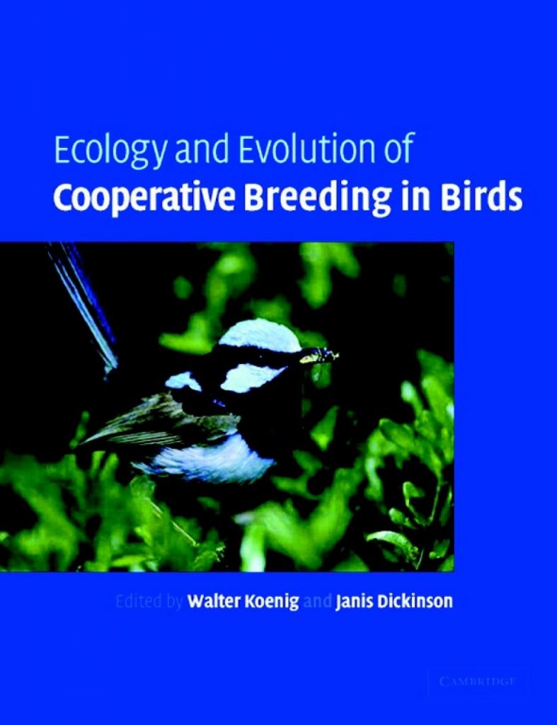 Ecology and Evolution of Cooperative Breeding in Birds - Nokomis