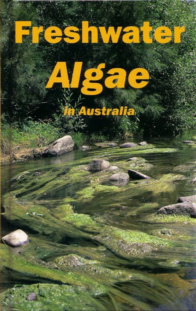 Freshwater Algae in Australia: A Guide to Conspicuous Genera (Second ...