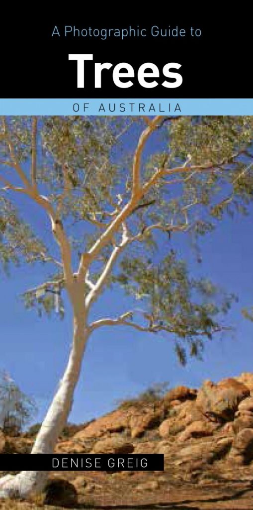 A Photographic Guide to Trees of Australia - Nokomis