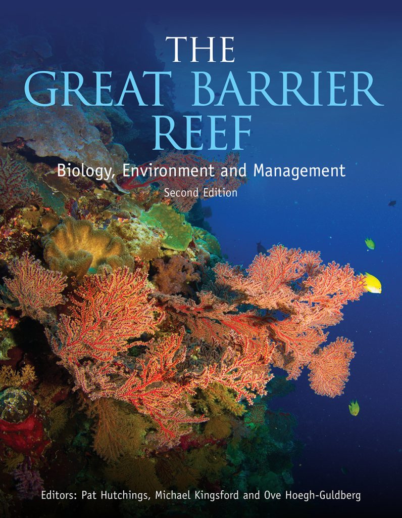 The Great Barrier Reef: Biology, Environment and Management (Second ...