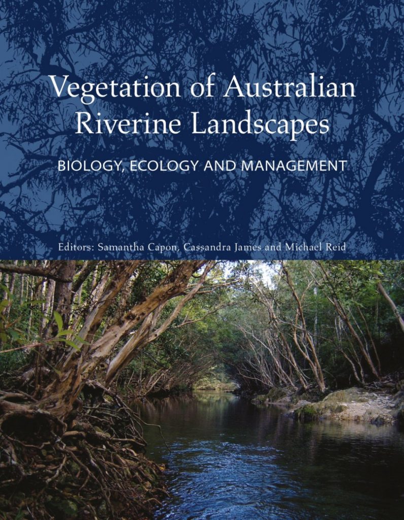 Vegetation of Australian Riverine Landscapes: Biology, Ecology and ...