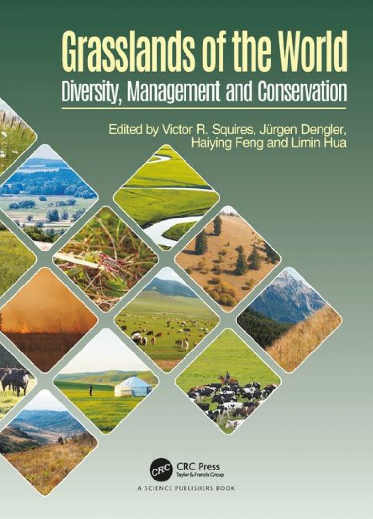 Grasslands of the World: Diversity, Management and Conservation - Nokomis