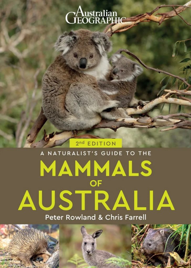 A Naturalist’s Guide to the Mammals of Australia (Second Edition) - Nokomis