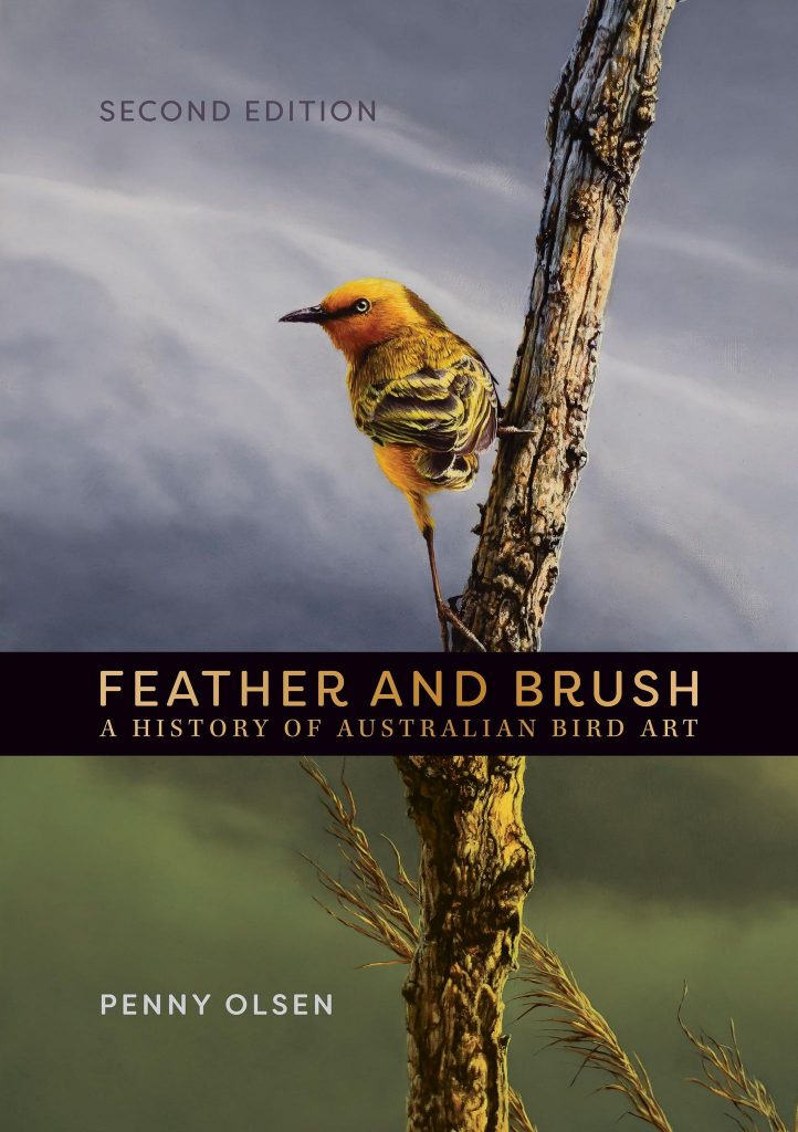 Feather and Brush: A History of Australian Bird Art (Second Edition ...