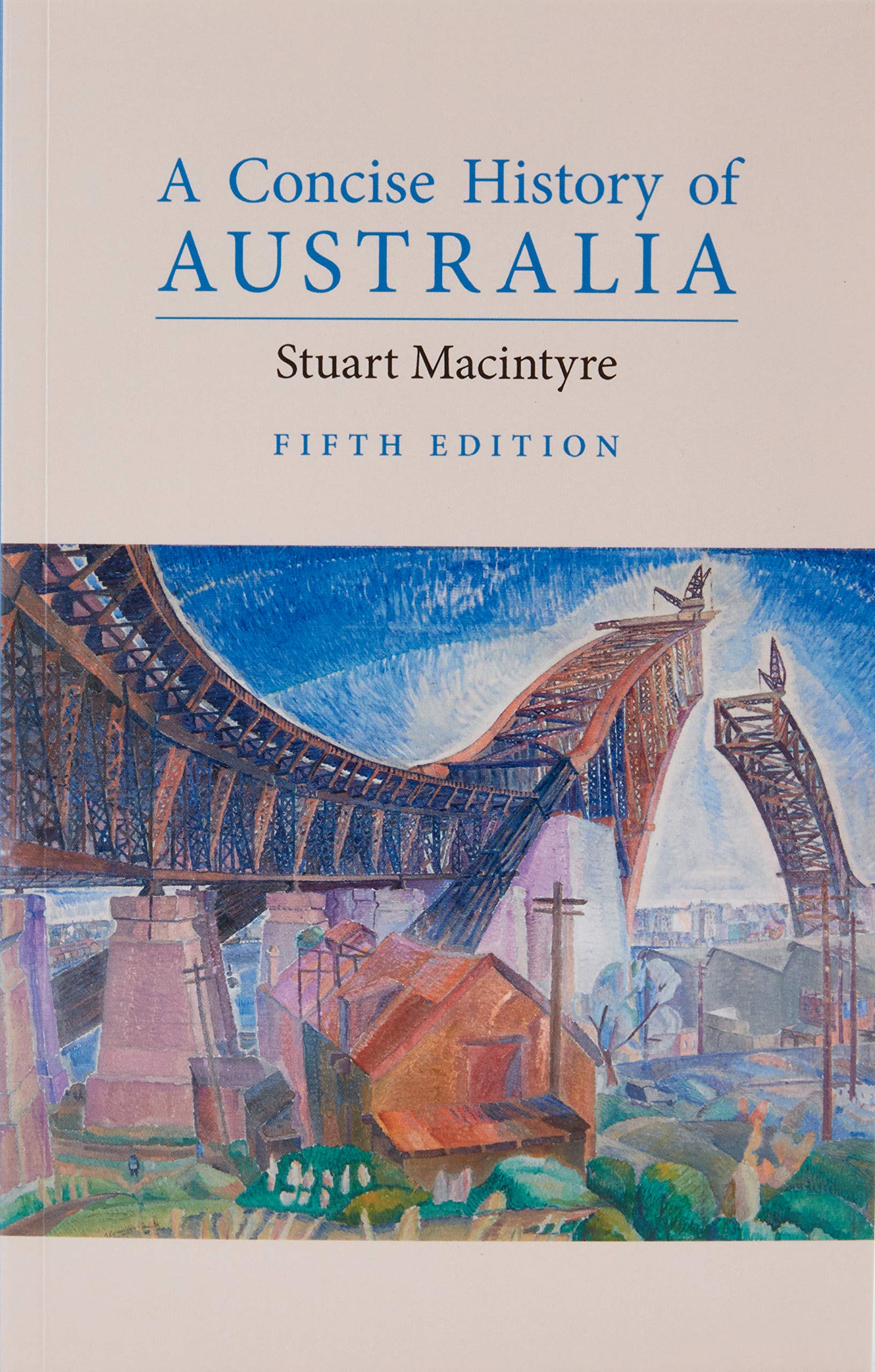 A Concise History of Australia (Fifth Edition) - Nokomis