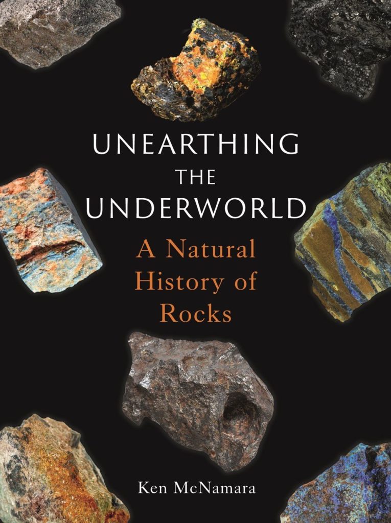 Unearthing the Underworld: A Natural History of Rocks - Nokomis